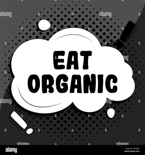 Text Caption Presenting Eat Organic Internet Concept Reduction Of