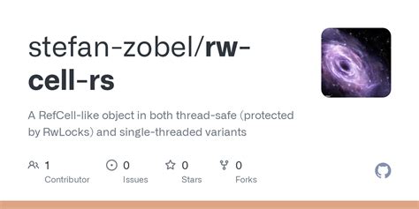 Github Stefan Zobelrw Cell Rs A Refcell Like Object In Both Thread