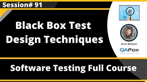 black box test design techniques software testing session 91 youtube