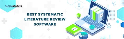 best systematic literature review software cite medical