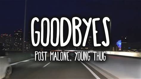 Post Malone Goodbyes Clean Lyrics Ft Young Thug Chords Chordify