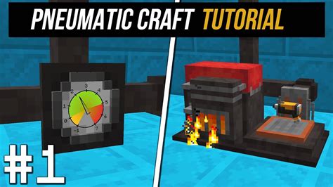 Pneumatic Craft Part 1 Basics Tutorial Guide 1201 Minecraft