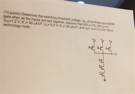 Solved Points Determine The Switching Threshold Chegg