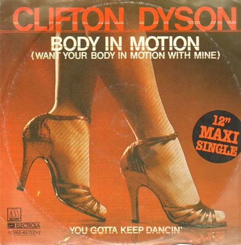 Clifton Dyson Body In Motion Want Your Body In Motion With Mine 12