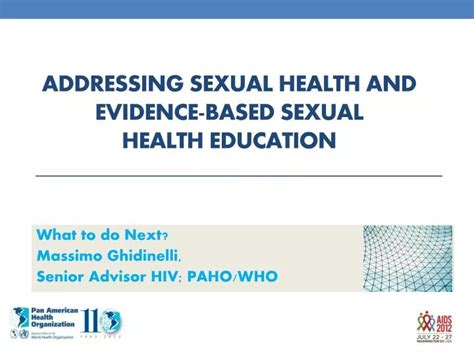 Ppt Addressing S Exual Health And E Vidence Based Sexual Health