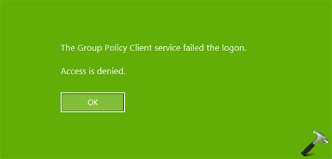 [fix] the group policy client service failed the logon access is denied