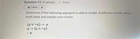 Solved Determine If The Following Argument Is Valid Or Chegg