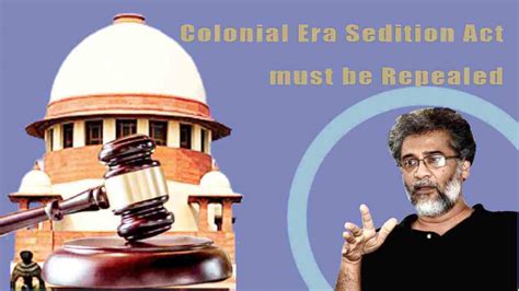 Why Keep The Colonial Sedition Law 75 Years After Independence