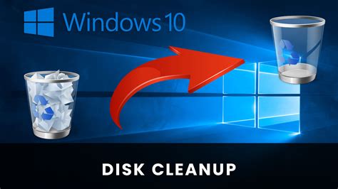 Clean Windows With The Built In Disk Cleanup Utility