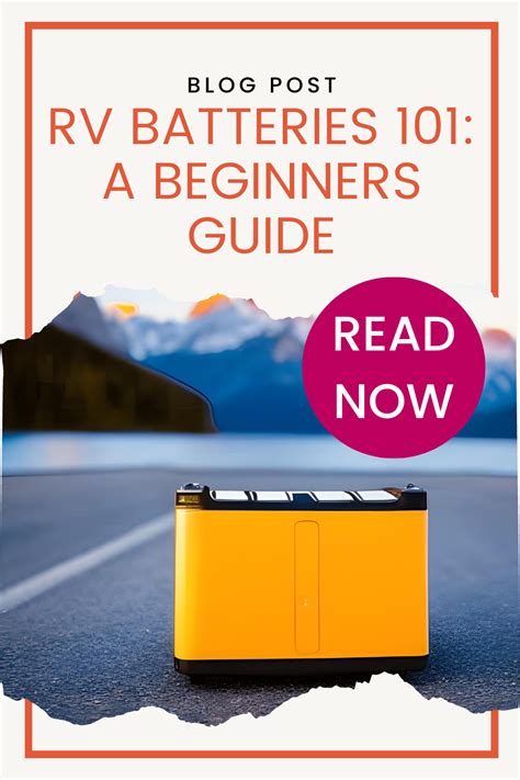 Rv Batteries For Beginners Ultimate Guide Artofit