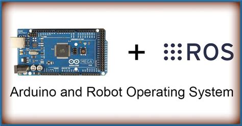 An Arduino And Robot Operating System With The Words Ros Written Below It