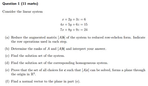 Solved Question Marks Consider The Linear System X Chegg Com