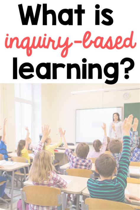 What Is Inquiry Based Learning Artofit