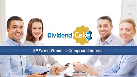8th World Wonder Compound Interest Ppt Download