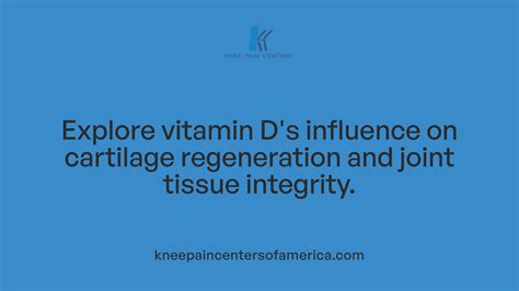 The Role Of Vitamin D In Knee Joint Health