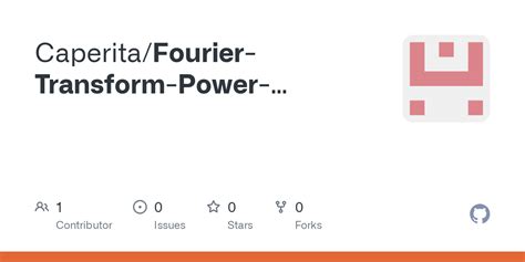 Github Caperitafourier Transform Power Analysis Matlab Code