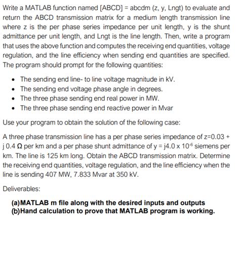 Solved Write A Matlab Function Named Abcd Abcdm Z Y