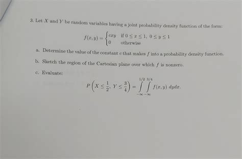 Solved 3 Let X And Y Be Random Variables Having A Joint