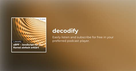 Ebpf Javascript Für Den Kernel Einfach Erklärt Decodify