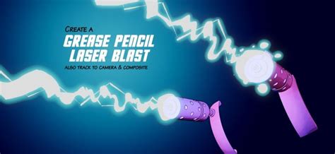 Laser Blast Effect In Grease Pencil Blender Tutorial Grease Laser