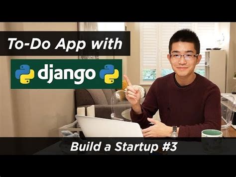 Free Video Making A To Do App With Django Web Development Tutorial