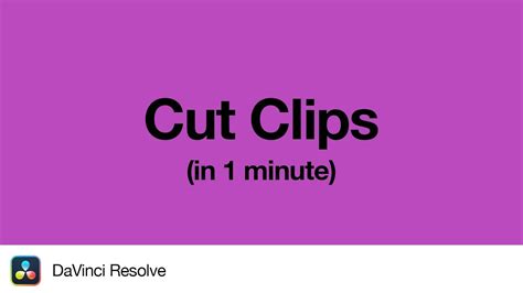 How To Cut Clips In Davinci Resolve 1 Minute Tutorial Youtube