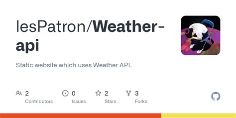 Github Lespatronweather Api Static Website Which Uses Weather Api