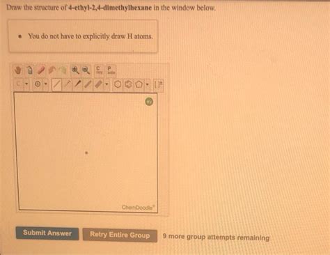 Solved Draw The Structure Of 4 Ethyl 2 4 Dimethylhexane In