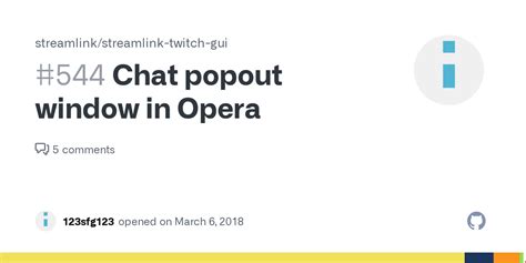 Chat Popout Window In Opera Issue 544 Streamlink Streamlink Twitch
