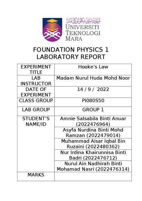 PHY LAB Report Hooke S LAW Copy FOUNDATION PHYSICS 1 LABORATORY REPORT EXPERIMENT TITLE Hooke