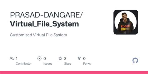 GitHub PRASAD DANGARE Virtual File System Customized Virtual File System