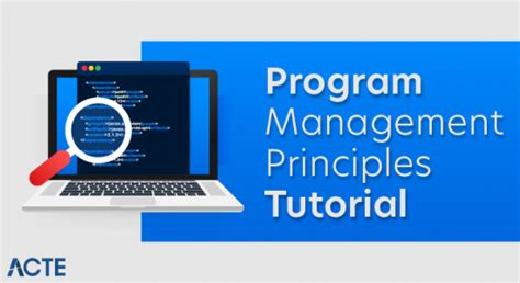 Program Management Principles Tutorial Defined Explained And Explored Updated 2025