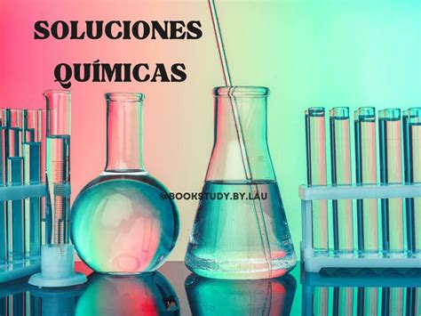 SOLUCIONES QUÍMICA Lau Palacio uDocz