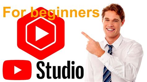 YouTube Studio Tutorial For Beginners Android IOS YouTube
