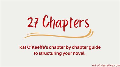 How To Use The 27 Chapter Plot Structure The Art Of Narrative