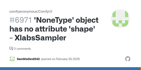 Nonetype Object Has No Attribute Shape Xlabssampler · Issue 6971