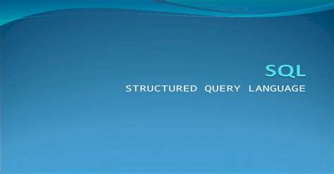 Structured Query Language IntroducciÓn Sql Structured Query Language