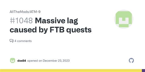 Massive Lag Caused By Ftb Quests · Issue 1048 · Allthemodsatm 9 · Github