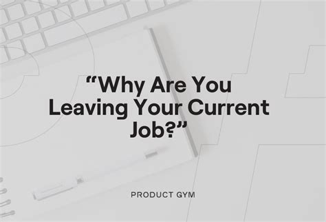 How To Answer Why Are You Leaving Your Current Job