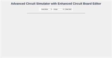 Advanced Circuit Simulator With Enhanced Circuit Board Editor