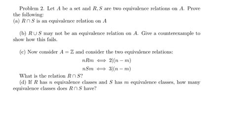 Solved Problem Let A Be A Set And R S Are Two Chegg