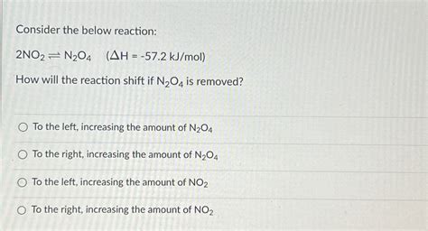 Solved Consider The Below Reaction Chegg