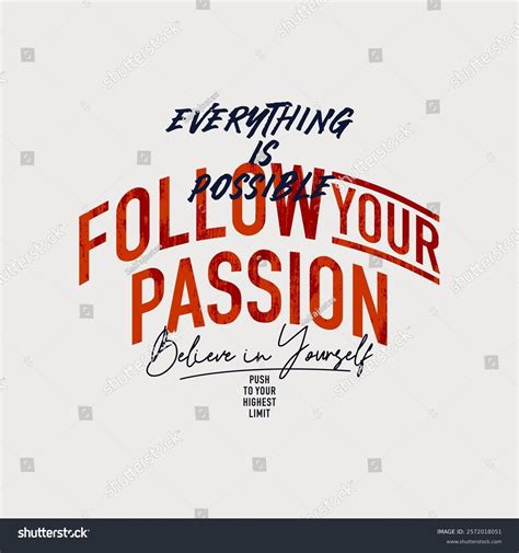 Follow Your Passion Abstract Typography Motivational Stock Vector