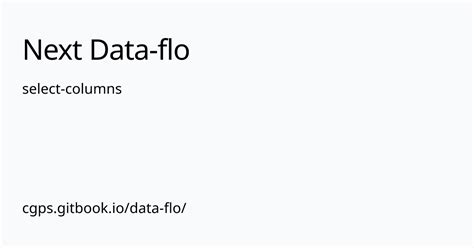 Select Columns Data Flo Docs