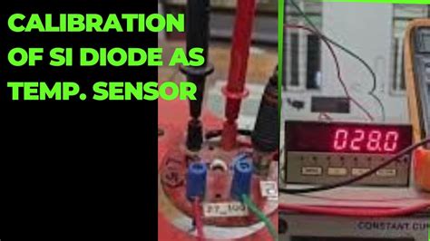 Calibration Of Si Diode As Temperature Sensor Msc Physics Practical 1st Semester Youtube