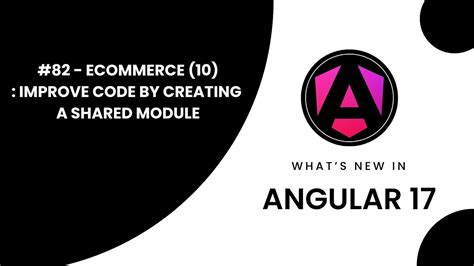 Learn Angular 17 In Arabic 82 Master Angular E Commerce 10 Creating A Shared Module For