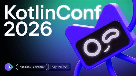 kotlinconf 2026 may 20 22 munich