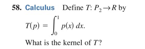 Solved Calculus Define T P R By P P X Dx Chegg Com
