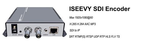 Iseevy H 265 H 264 Sdi Video Encoder Sdi To Ip Converter With Loopout Support Rtmp
