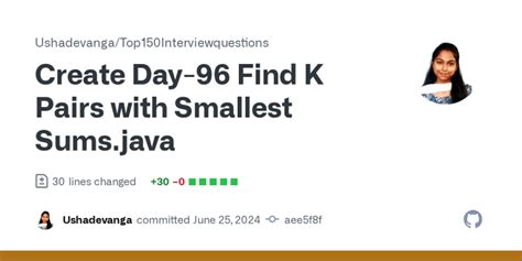 Create Day 96 Find K Pairs With Smallest Sumsjava · Ushadevanga